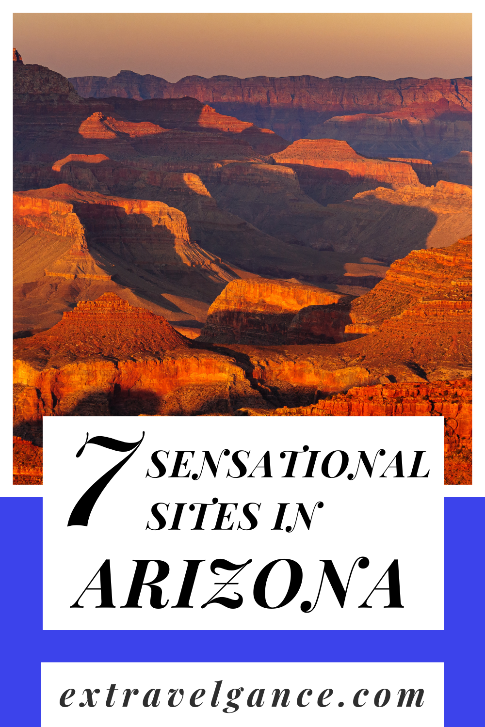 7 Sensational Sites to See in Arizona - Extravelgance