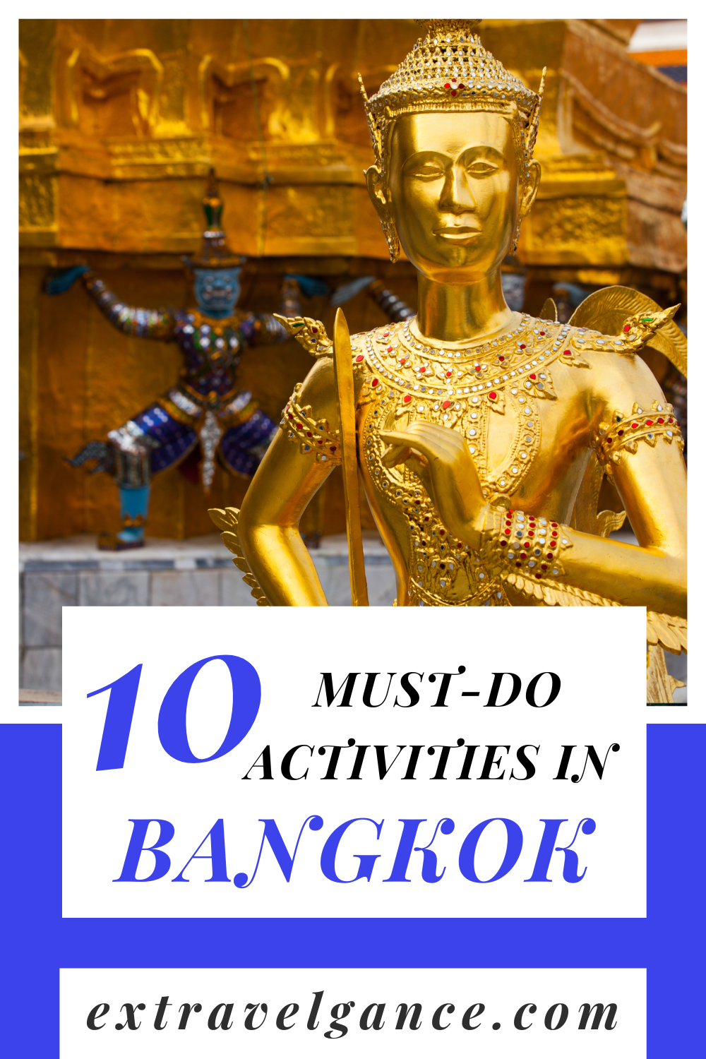 10 Must-Do Activities for the Ultimate Bangkok Experience - Extravelgance
