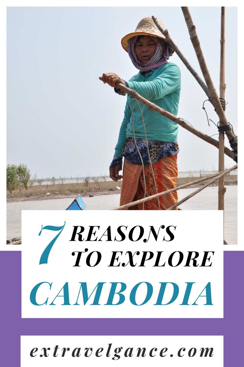 7 Irresistible Reasons to Explore Vibrant Cambodia - Extravelgance